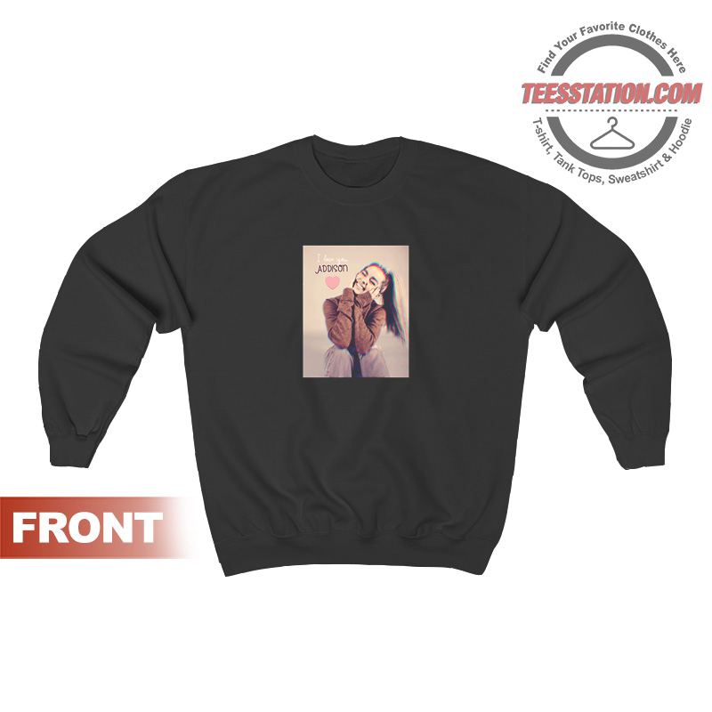 Get It Now I Love You Addison Rae Merch Sweatshirt - teesstation.com